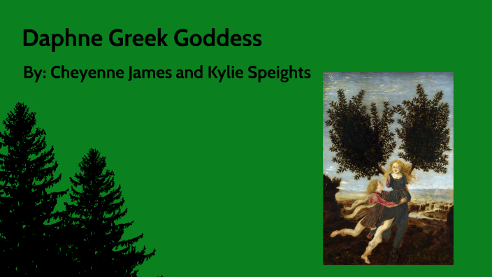 Daphne Greek Godess by CHEYENNE JAMES on Prezi