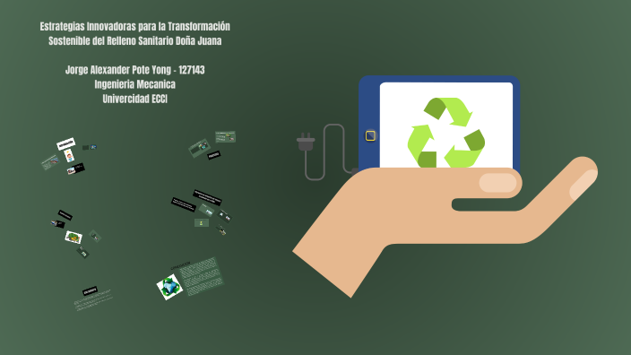 Estrategias Innovadoras para la Transformación Sostenible del Relleno ...