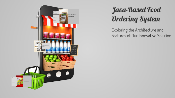 Java-Based Food Ordering System by Jithendrasai Kilaru on Prezi