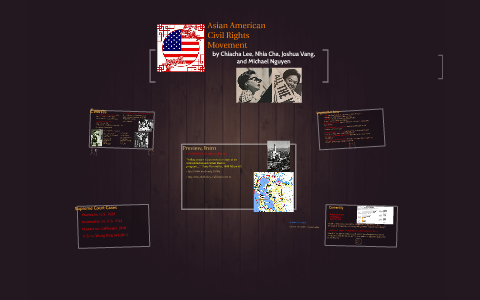 Asian American Civil Rights Movement by Michael Nguyen on Prezi