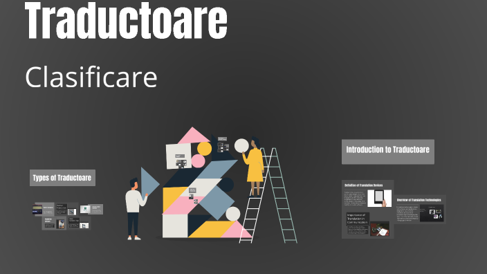 Traductoare by EMILIA NICULESCU on Prezi