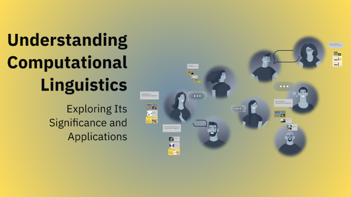 Understanding Computational Linguistics by Mohira Salakhutdinova on Prezi