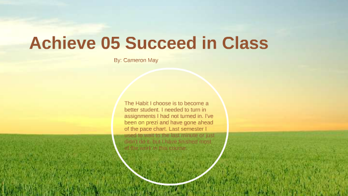 Lesson 05: Succeed in Class by Carlos May on Prezi
