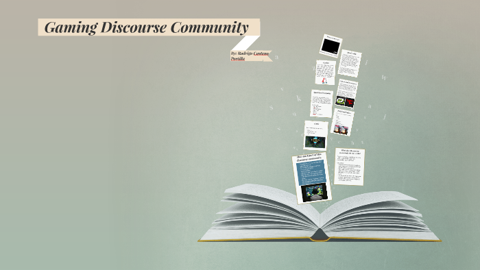 Gaming Discourse Community by RY CG on Prezi