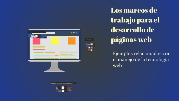Los marcos de trabajo para el desarrollo de páginas web by Nelson ...