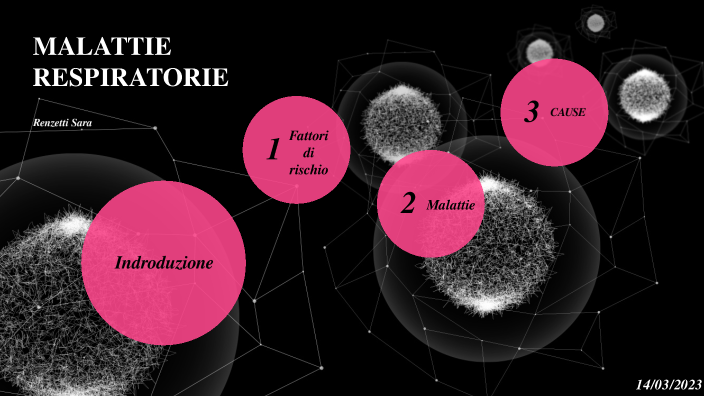 malattie respiratorie by Sara Renzetti on Prezi