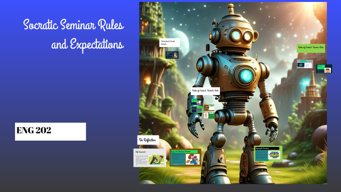 Socratic Seminar Rules and Expectations by Anna Musante on Prezi