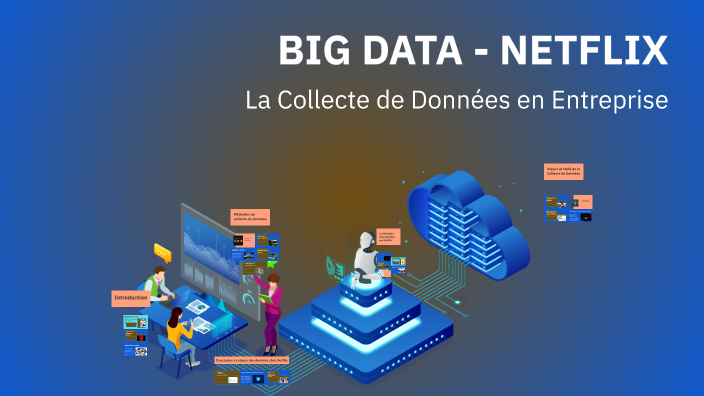 BIG DATA - NETFLIX by lucas pallares-gil on Prezi