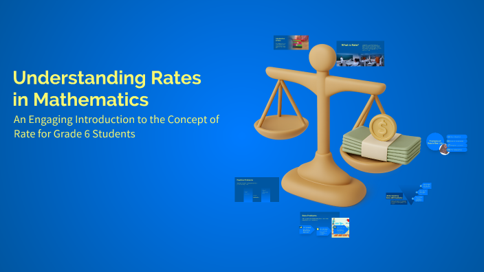 Understanding Rates in Mathematics by Romana on Prezi