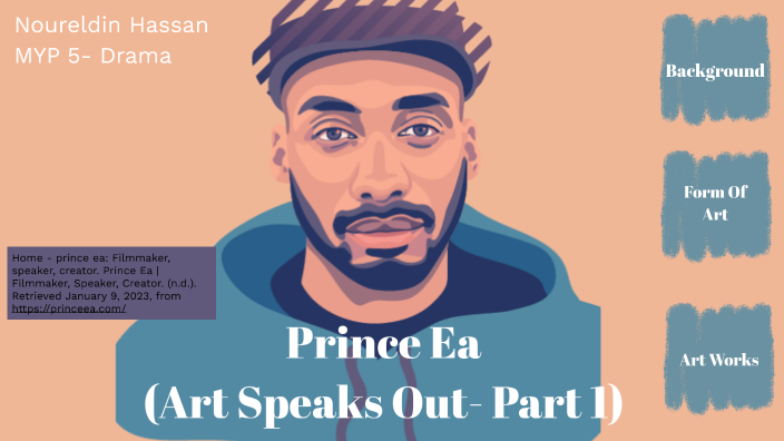 Prince EA- Drama Part One by noureldin hassan on Prezi