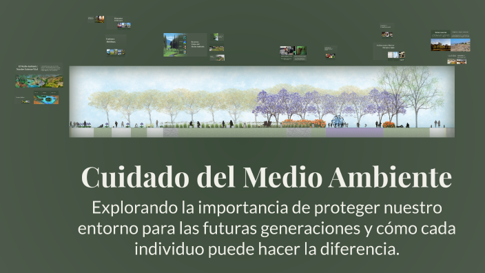 Cuidado del Medio Ambiente by victoria stephania valdez roca on Prezi