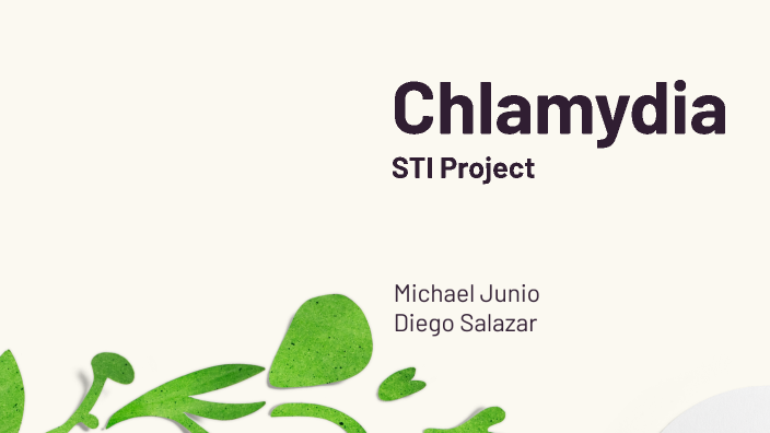 chlamydia project by michael Junio on Prezi