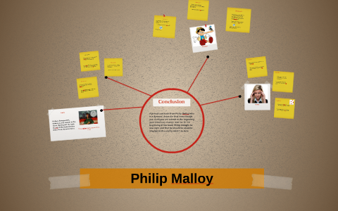 Philip Malloy by aiste smith on Prezi