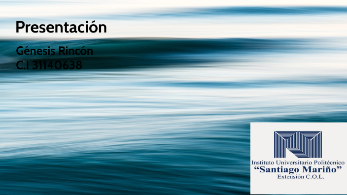 Presentación Génesi Rincón by Genesis Rincon on Prezi