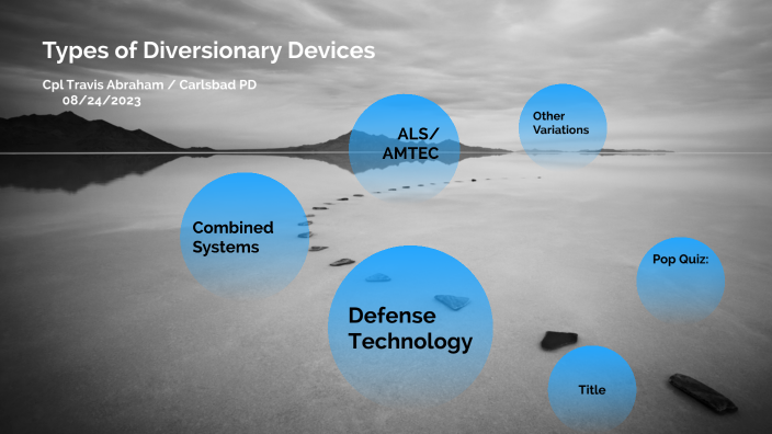 Types of Diversionary Devices by Travis Abraham on Prezi