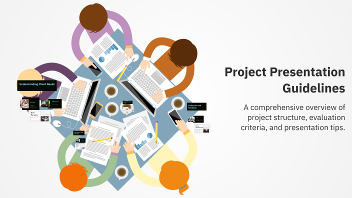 Project Presentation Guidelines by PUNDIR GURUGRAM on Prezi