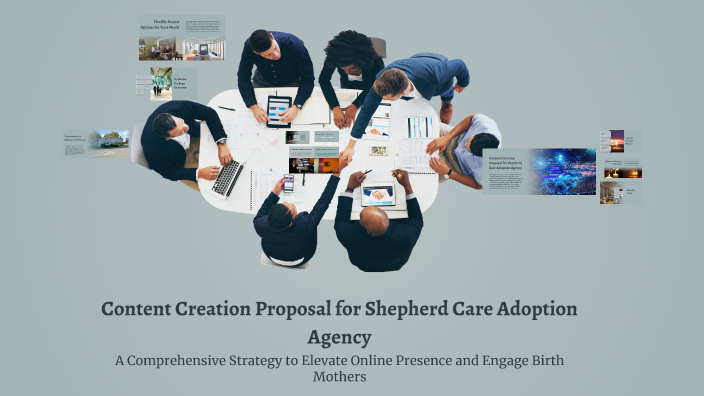 Content Creation Proposal for Shepherd Care Adoption Agency by Ashley on Prezi
