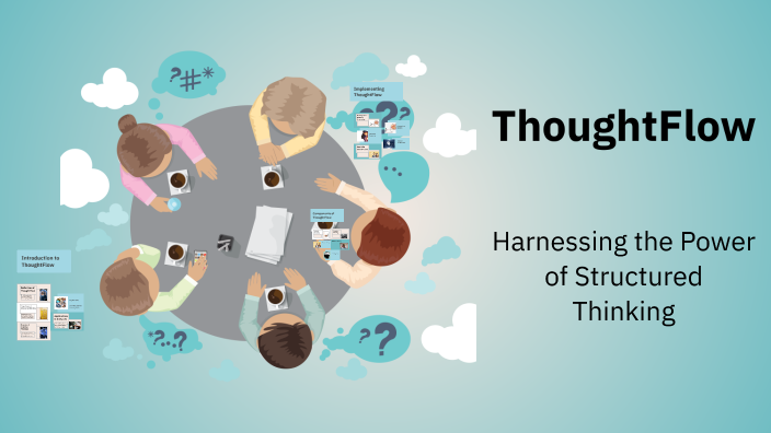 ThoughtFlow by Wui Chang on Prezi