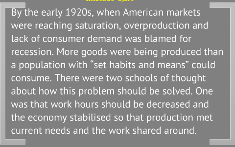 Consumerism -1920's by Phil Yeaw on Prezi