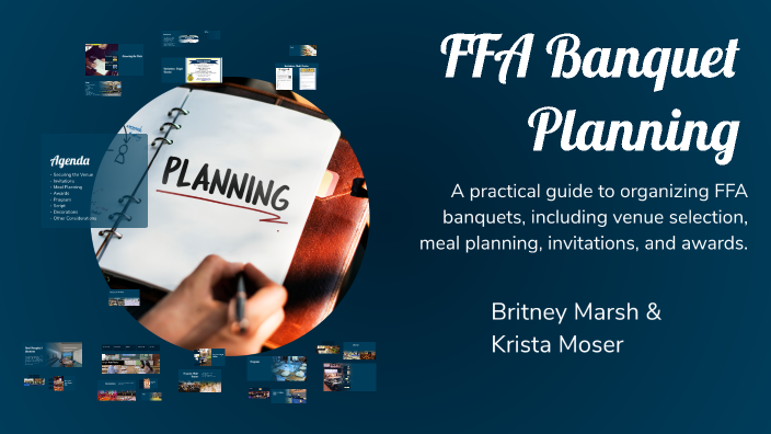 FFA Banquet Planning by Krista Moser on Prezi