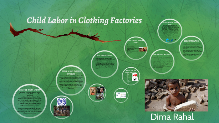Child Labor in Clothing Factories by matthew johnson on Prezi