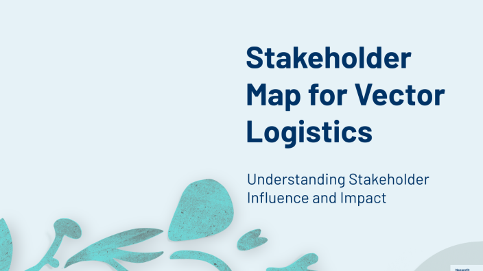 Stakeholder Map for Vector Logistics by Muhammad Rogaria on Prezi