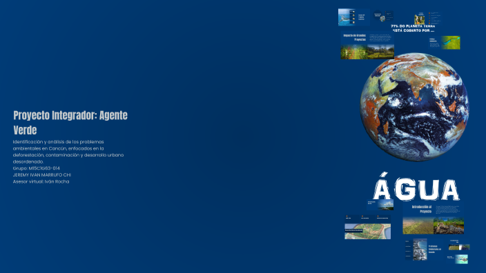 Proyecto Integrador: Agente Verde by Jeremy Iván Marrufo Chi on Prezi