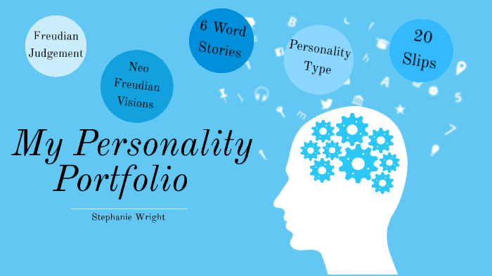 AP Psychology Personality Portfolio Project by STEPHANIE WRIGHT on Prezi