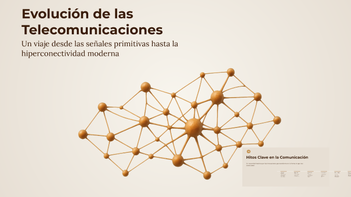 Evolución de las Telecomunicaciones by Esteban Alexander on Prezi