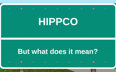 HIPPCO by Kayla Farlow on Prezi
