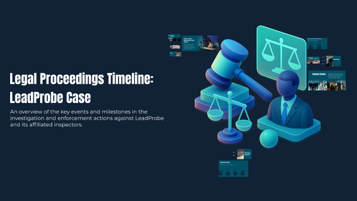 Legal Proceedings Timeline: LeadProbe Case by Fred Banks on Prezi