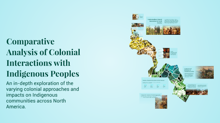 L5 Comparative Analysis of Colonial Interactions with Indigenous ...