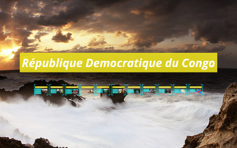République Democratique du Congo by Olivia Graham on Prezi