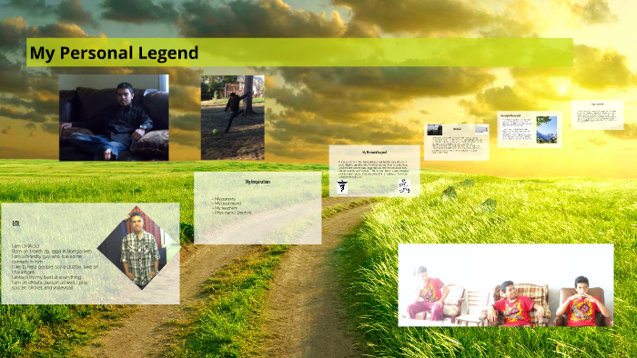 My Personal Legend by on Prezi