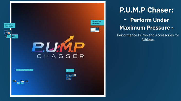 P.U.M.P Chaser: Fueling Athletic Performance by John Wolfe on Prezi