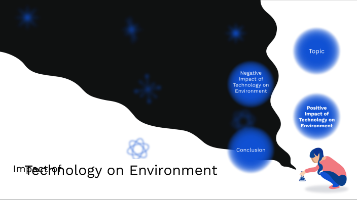 Impact of Technology on Environment by rizwan shaikh on Prezi