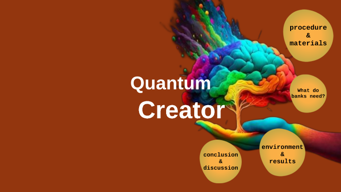 Quantum Creator by Richard Pols on Prezi