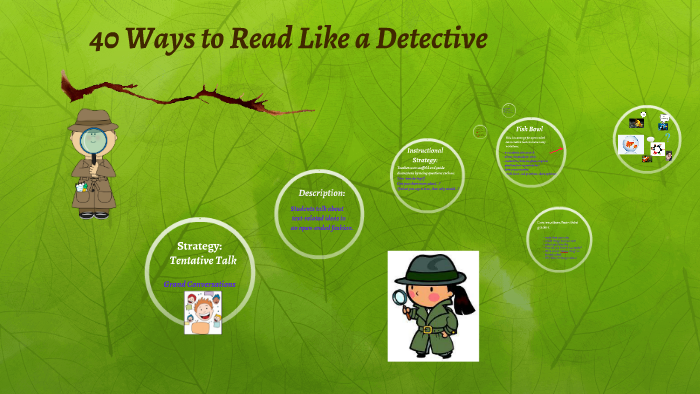 40 Ways to Read Like a Detective by Rebecca Durham on Prezi
