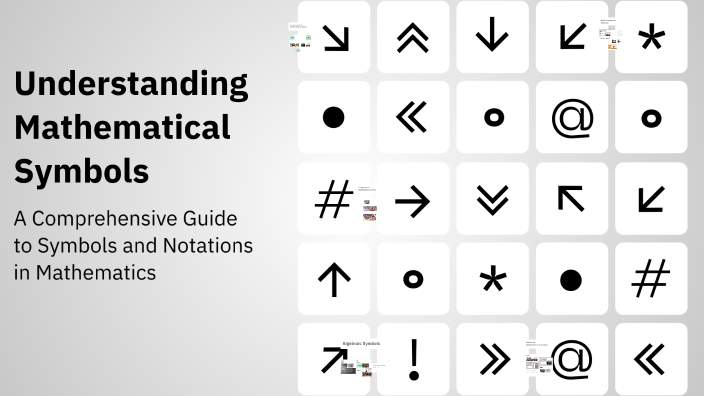 Understanding Mathematical Symbols by Cute Girl on Prezi