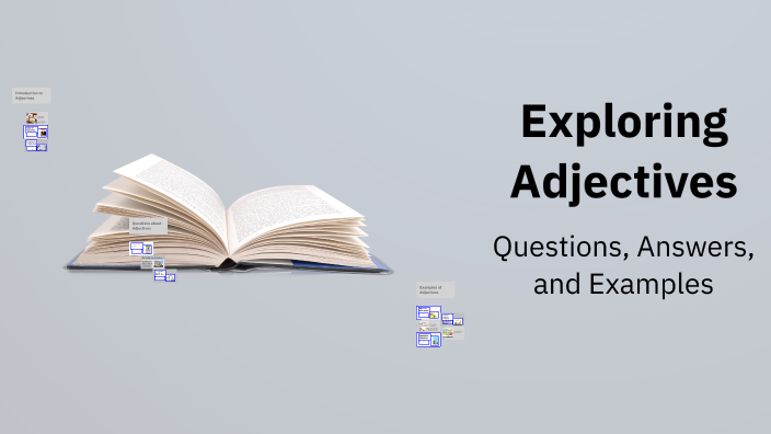 Exploring Adjectives by fares Abdullah on Prezi