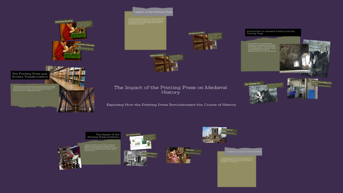 The Impact of the Printing Press on Medieval History by Taylor Hale on ...