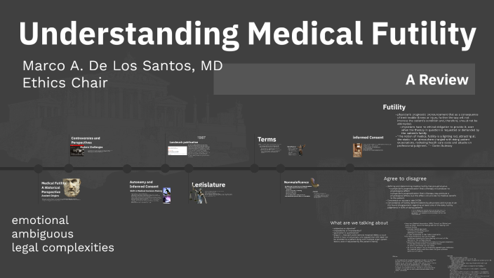 Understanding Medical Futility by marco de los santos on Prezi