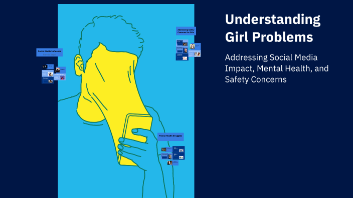 Understanding Girl Problems by Lucinda davood on Prezi