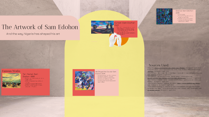 The Artwork of Sam Ebohon by Aleko Nicholas on Prezi