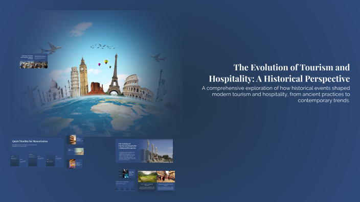 The Evolution of Tourism and Hospitality: A Historical Perspective by ...