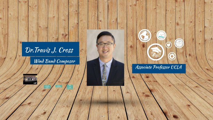 Dr. Travis J. Cross by Tiffiny Reckley on Prezi