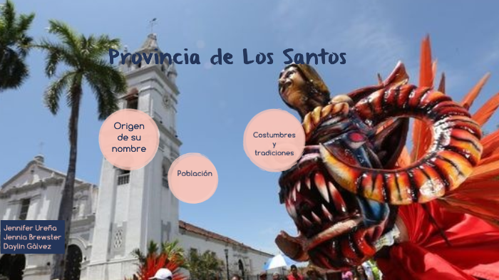los santos by Jennifer Ureña on Prezi