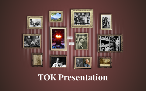 TOK Presentation by Lucy Brocklehurst on Prezi