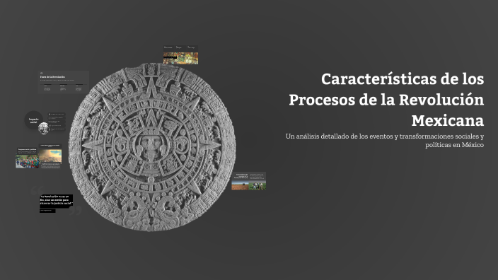Características de los Procesos de la Revolución Mexicana by Derek ...