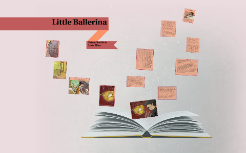 Little Ballerina by Natasha Turpin on Prezi